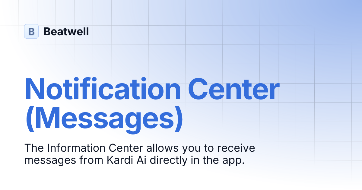 Notification Center (Messages) | Beatwell